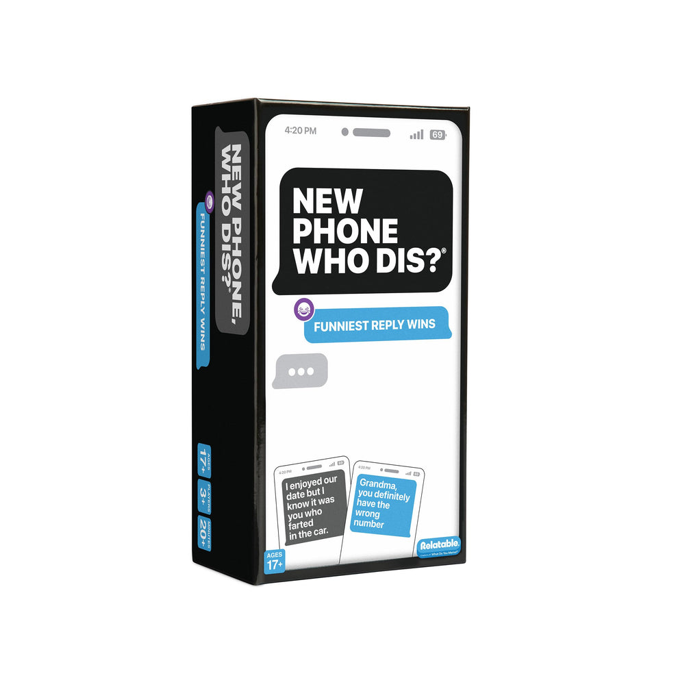 WHAT DO YOU MEME? New Phone, Who Dis? by Relatable, The Offline Text M ...